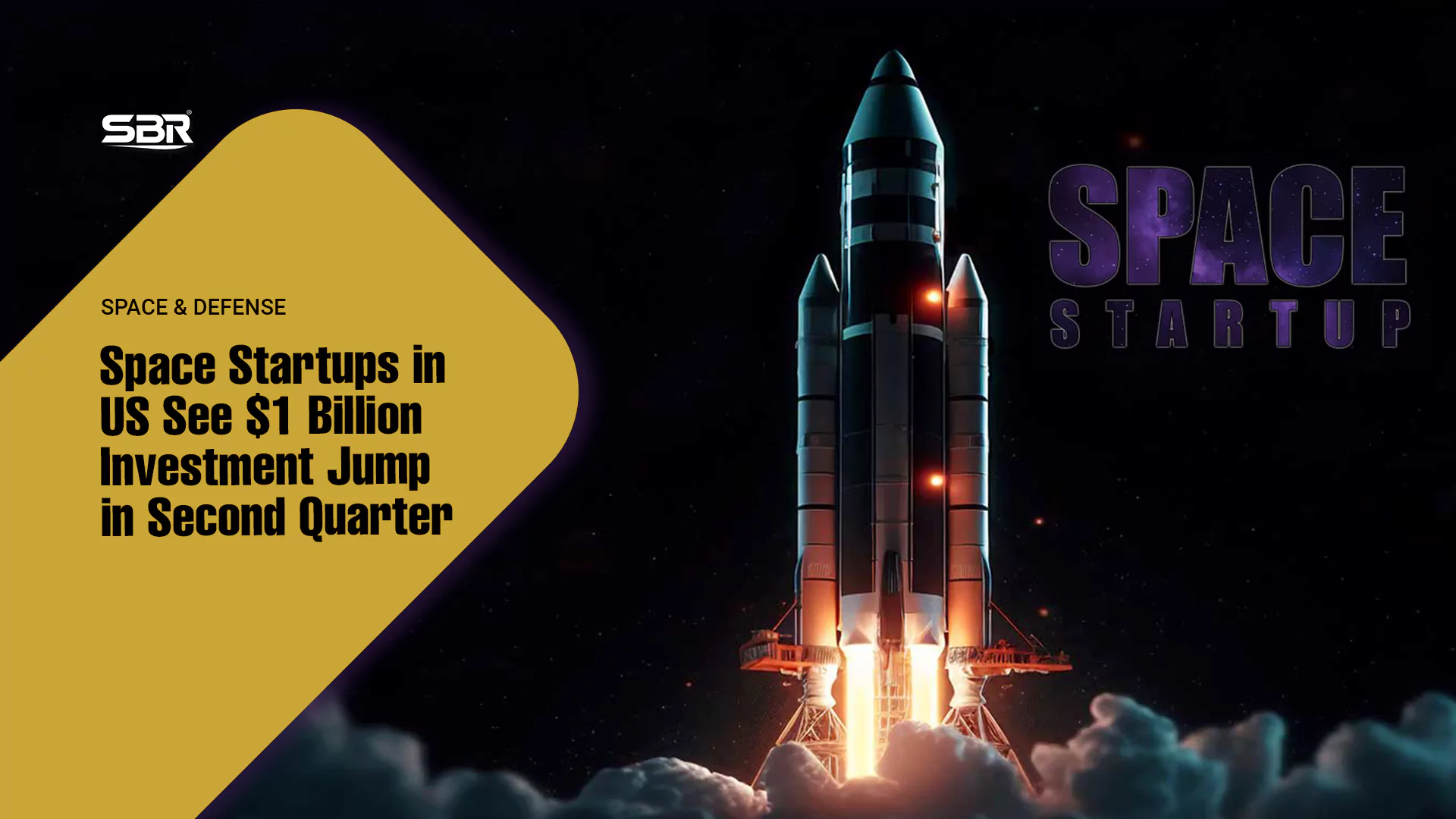 Space Startups in US See $1 Billion Investment Jump in Second Quarter